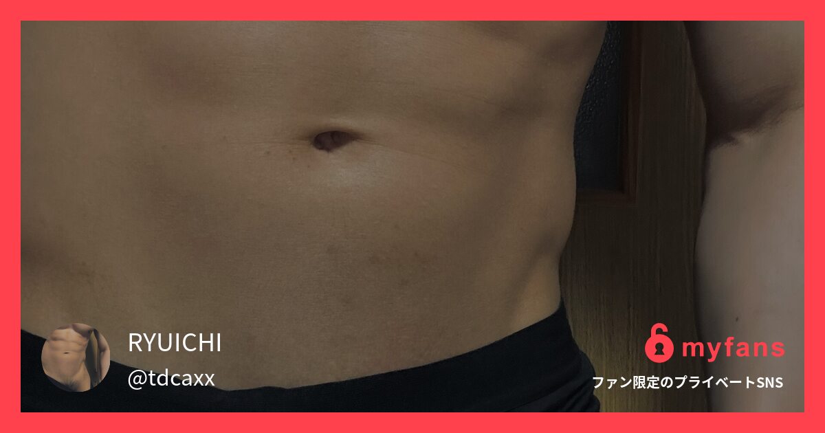 RYUICHI's private SNS | myfans